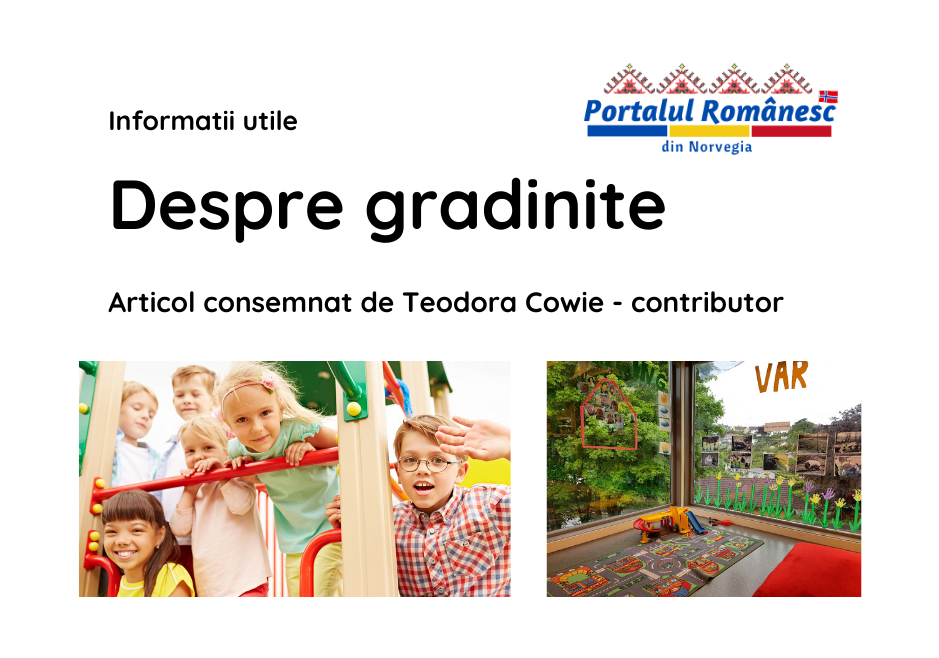 Despre gradinite - partea 1 - Portalul Românesc din Norvegia