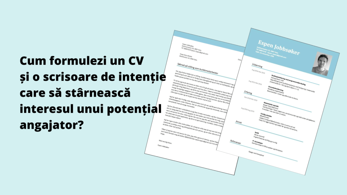Cum și ce scrii într-un CV și o scrisoare de intenție care să ...